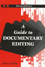 A Guide to Documentary Editing | Hopkins Press