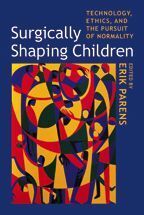 Surgically Shaping Children | Hopkins Press
