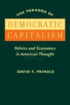 The Paradox of Democratic Capitalism | Hopkins Press