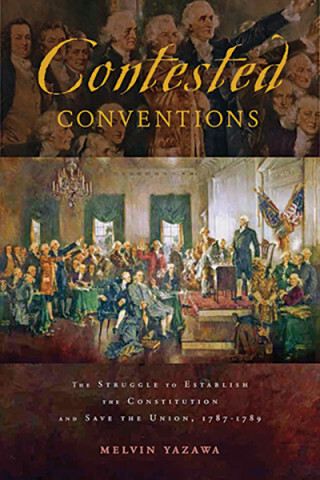 Contested Conventions | Hopkins Press