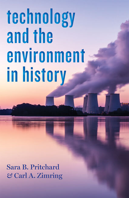 Technology and the Environment in History | Hopkins Press