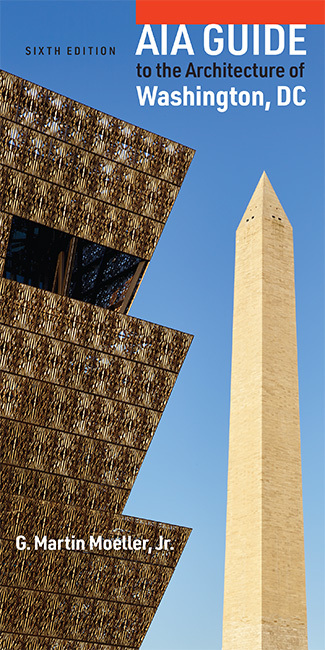 AIA Guide to the Architecture of Washington, DC | Hopkins Press