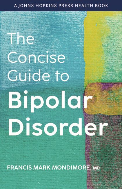The Concise Guide to Bipolar Disorder | Hopkins Press