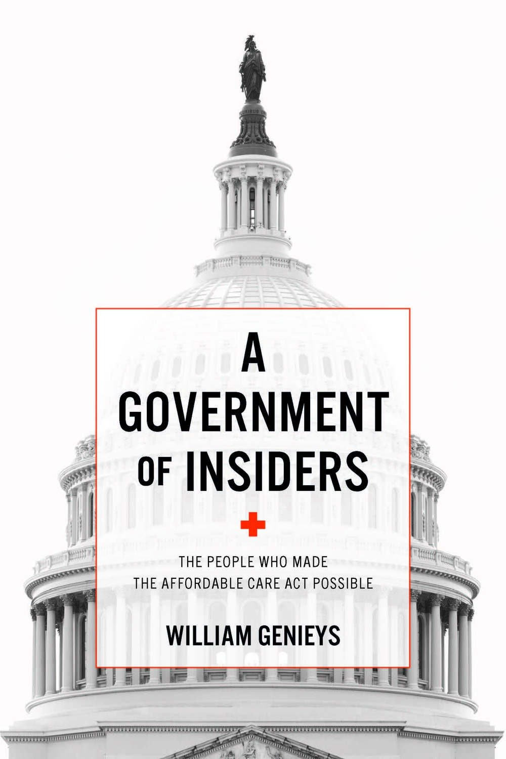 A Government of Insiders | Hopkins Press