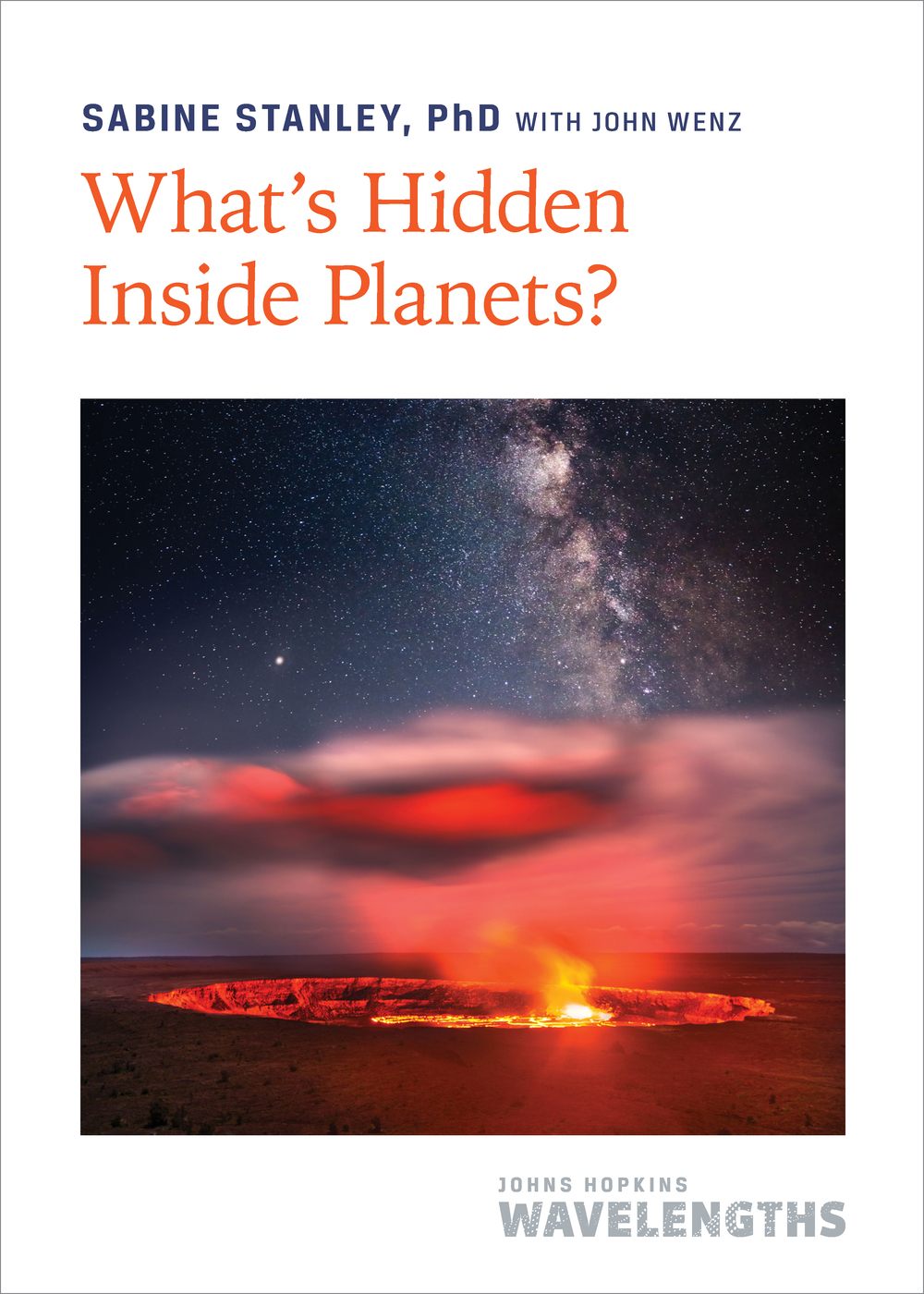 What's Hidden Inside Planets? | Hopkins Press