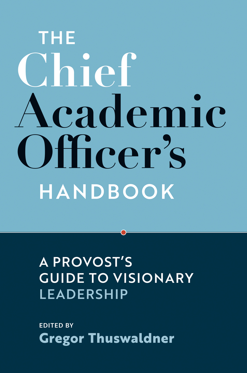 The Chief Academic Officer's Handbook | Hopkins Press