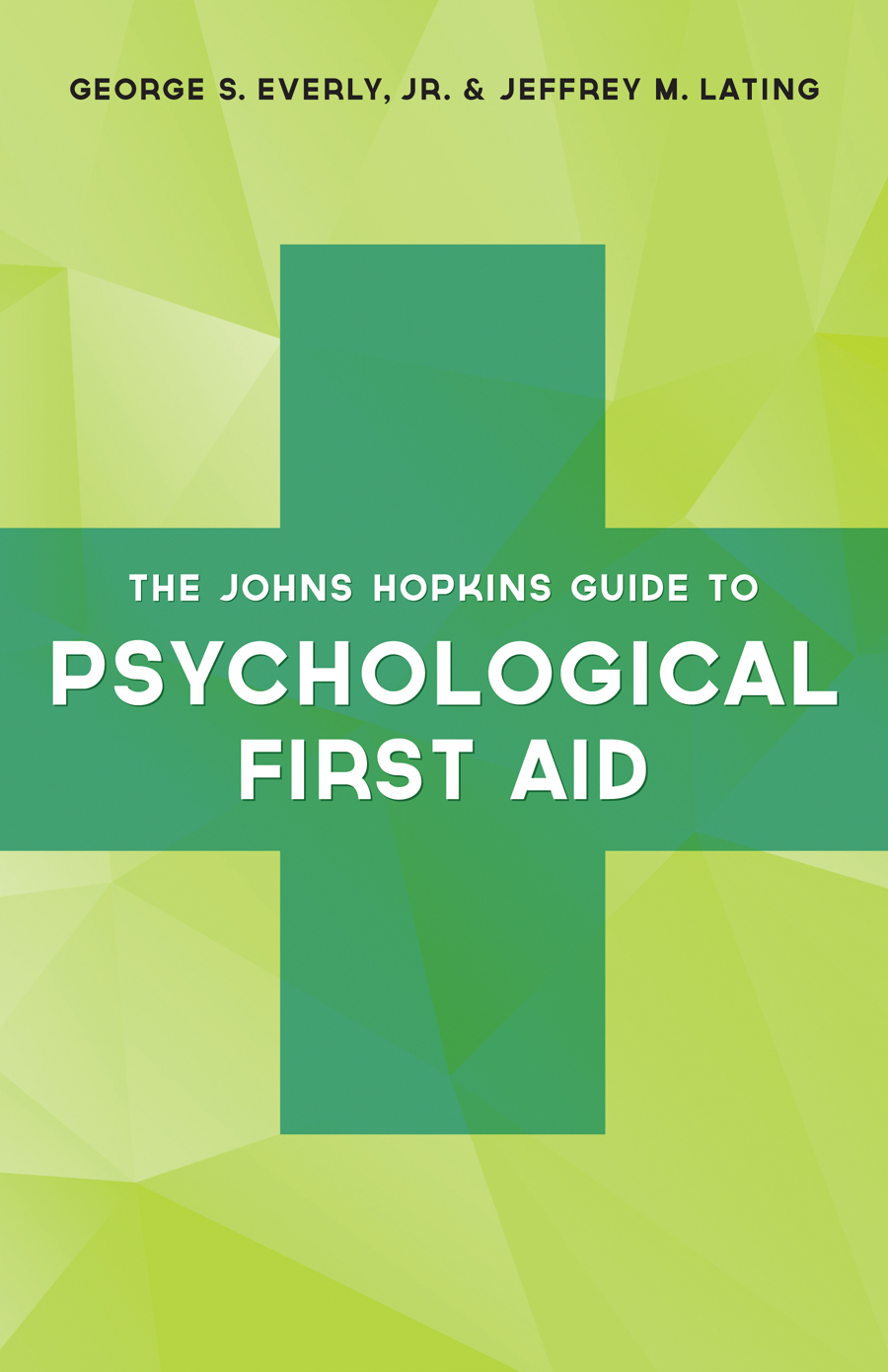 Practical Lessons in Psychological First Aid | Hopkins Press
